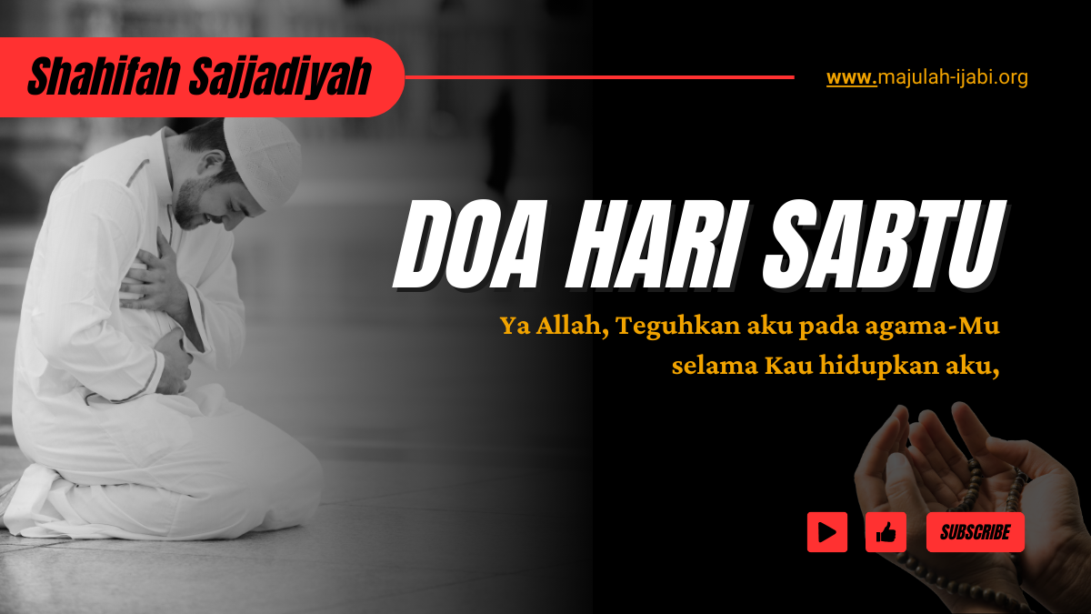 Doa Hari Sabtu Imam Zainal Abidin as. - Majulah IJABI